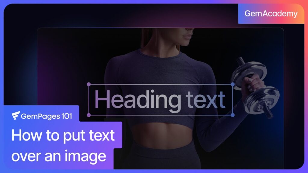 How to Put Text over an Image | GemPages 101 | GemPages - GemPages Academy