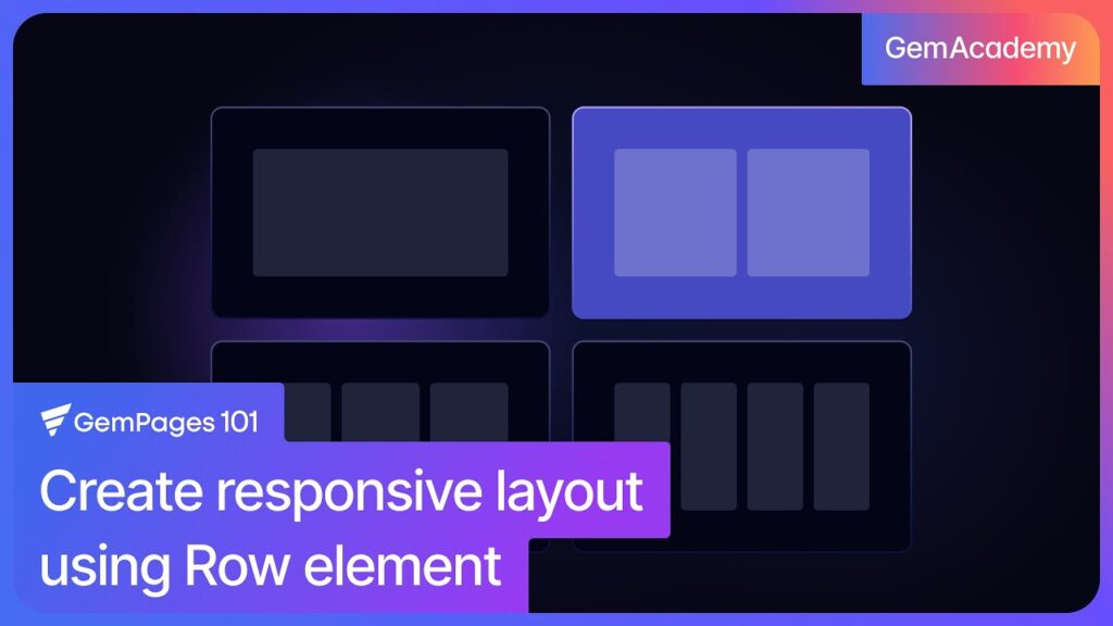 How to Create Responsive Layouts Using Row Elements | GemPages 101 ...